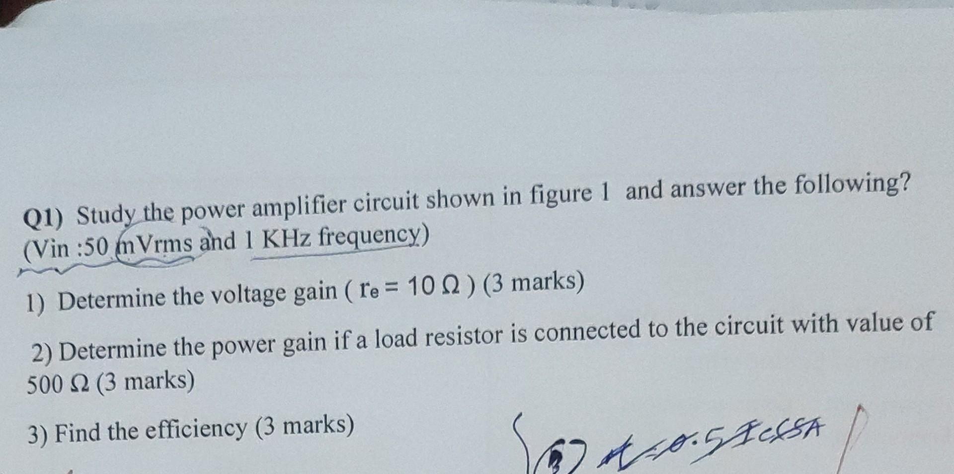 Q1) Study the power amplifier circuit shown in figure | Chegg.com