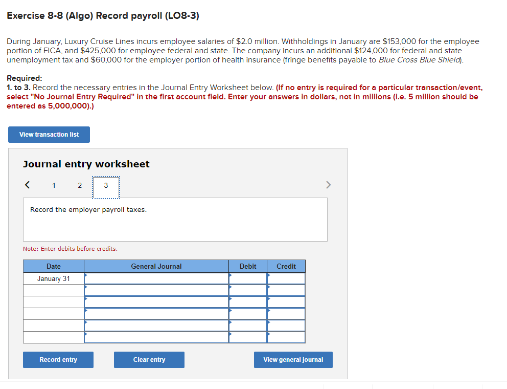 Solved Exercise 8-8 (Algo) ﻿Record payroll (L08-3)During | Chegg.com
