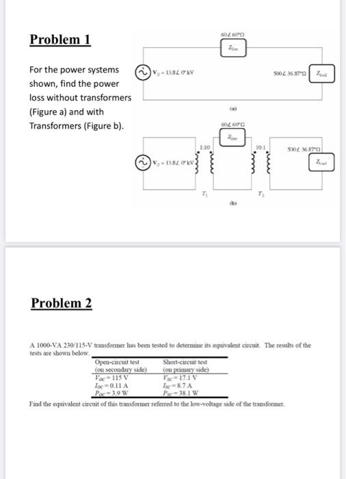 Solved For the power systems shown, find the power loss | Chegg.com