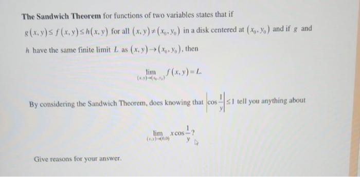 Solved The Sandwich Theorem for functions of two variables | Chegg.com