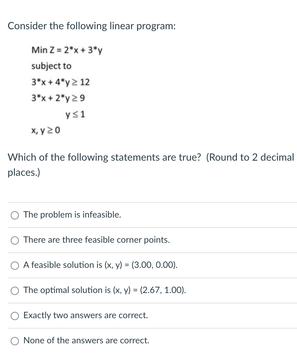 Solved Consider the following linear program:MinZ=2**x+3**y | Chegg.com