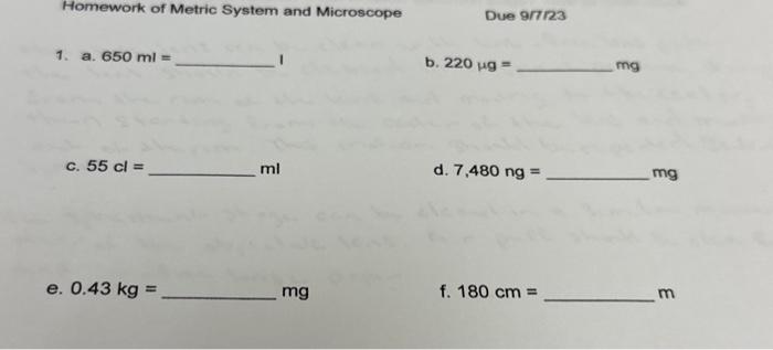 Solved Homework of Metric System and Microscope Due 9/7/23 | Chegg.com