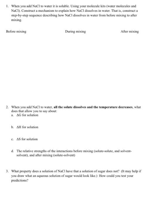 Solved 1. When you add NaCl to water it is soluble. Using | Chegg.com
