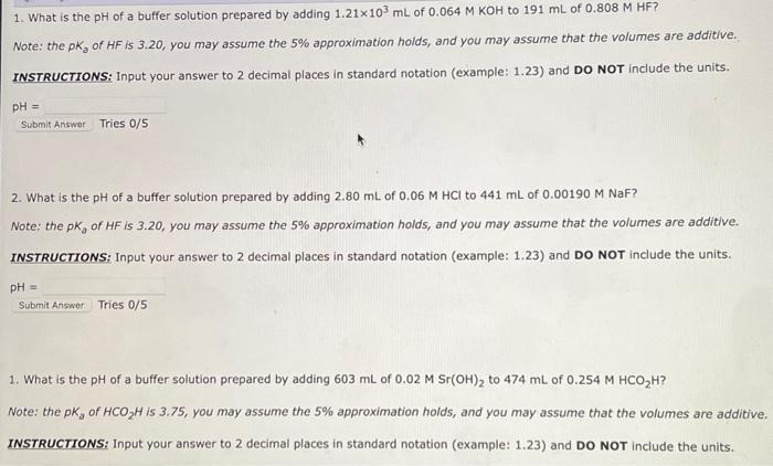 Solved 1. What is the pH of a buffer solution prepared by | Chegg.com