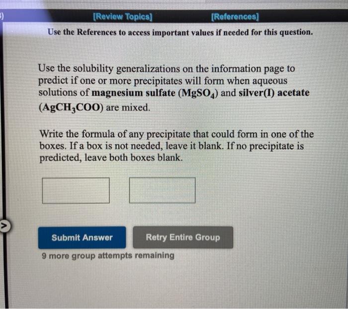 Solved Use the solubility generalization on the information | Chegg.com