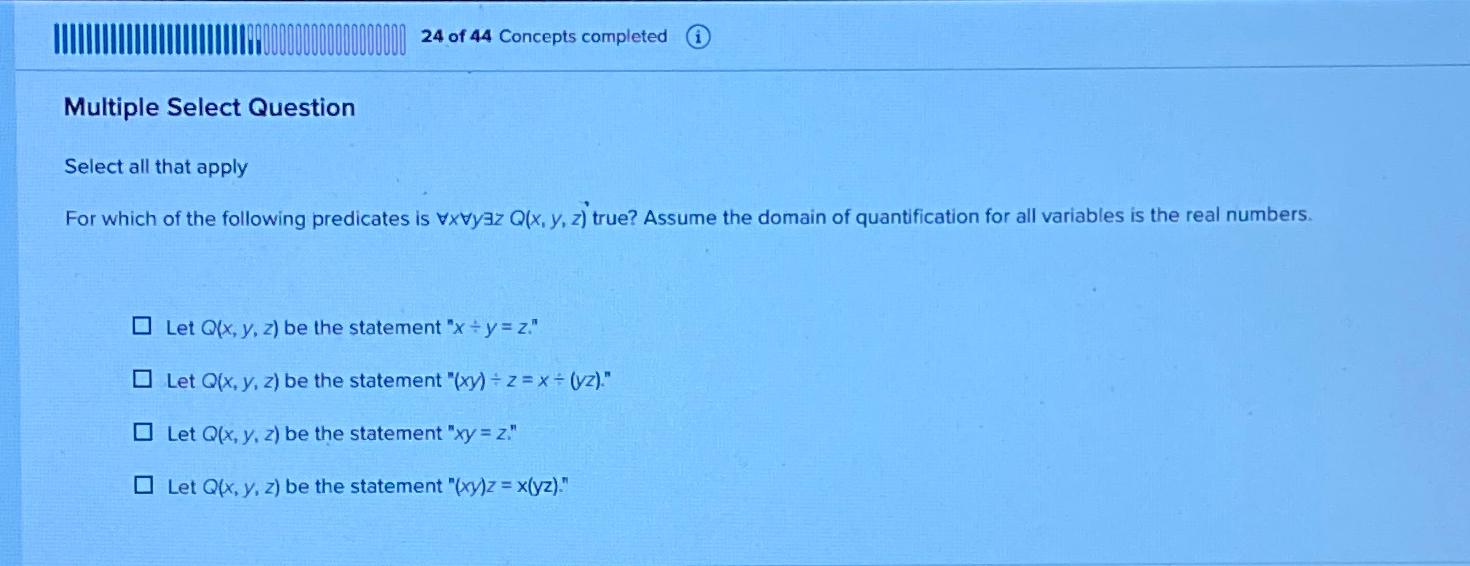 Solved 24 of 44 Concepts completed (i)\\nMultiple Select | Chegg.com