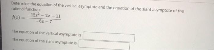 Solved Determine the rational equation for each graph shown, | Chegg.com