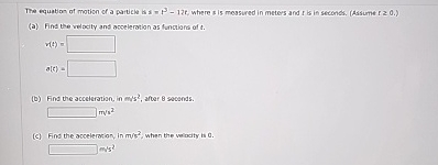 Solved The equation of motisn of a particie is i=p3-12t, | Chegg.com
