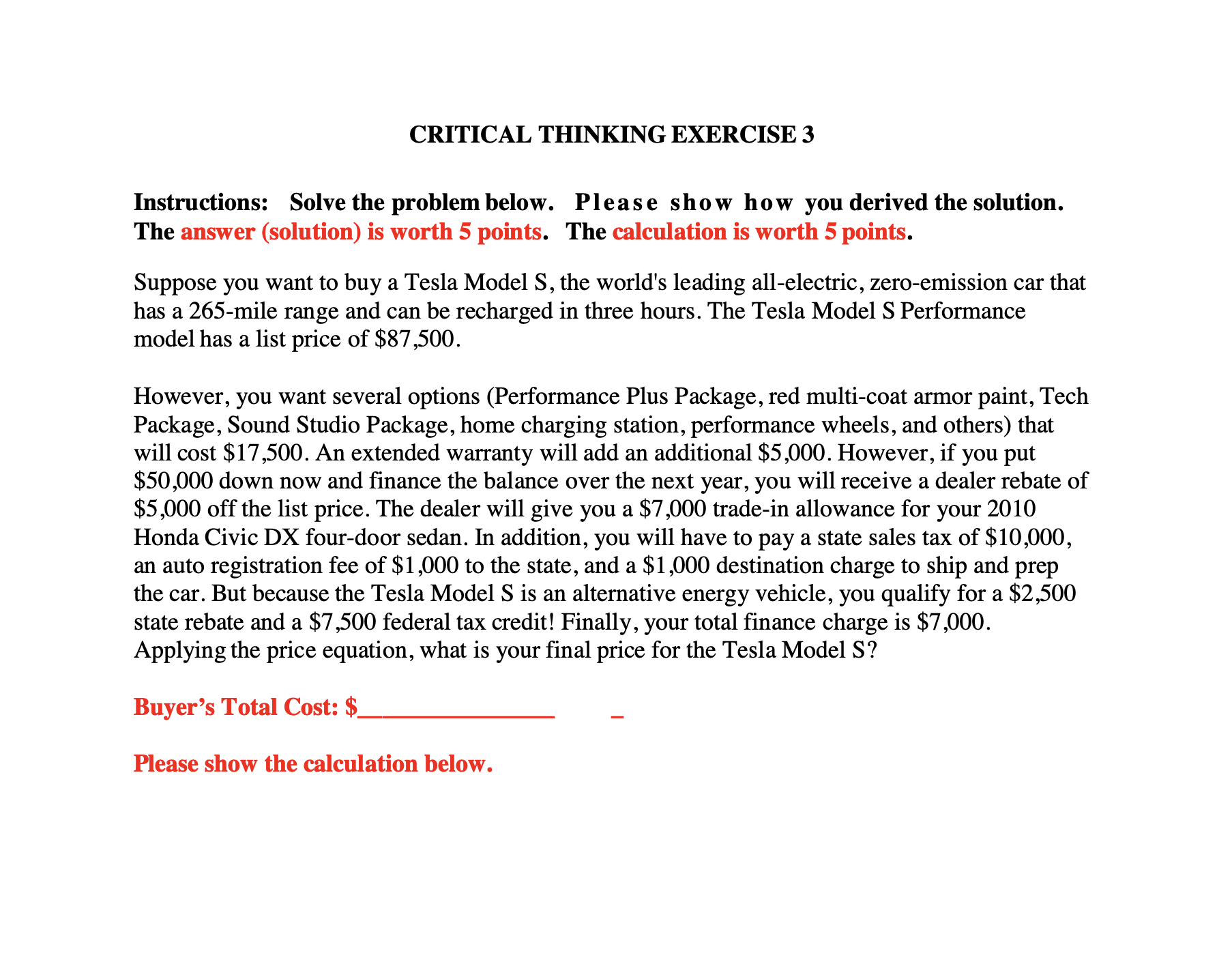 Solved CRITICAL THINKING EXERCISE 3Instructions: Solve the | Chegg.com