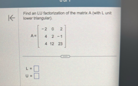 Find an LU factorization of the matrix A (with L | Chegg.com