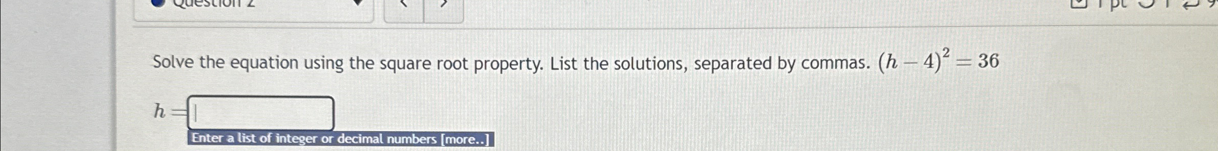 Solved Solve the equation using the square root property. | Chegg.com
