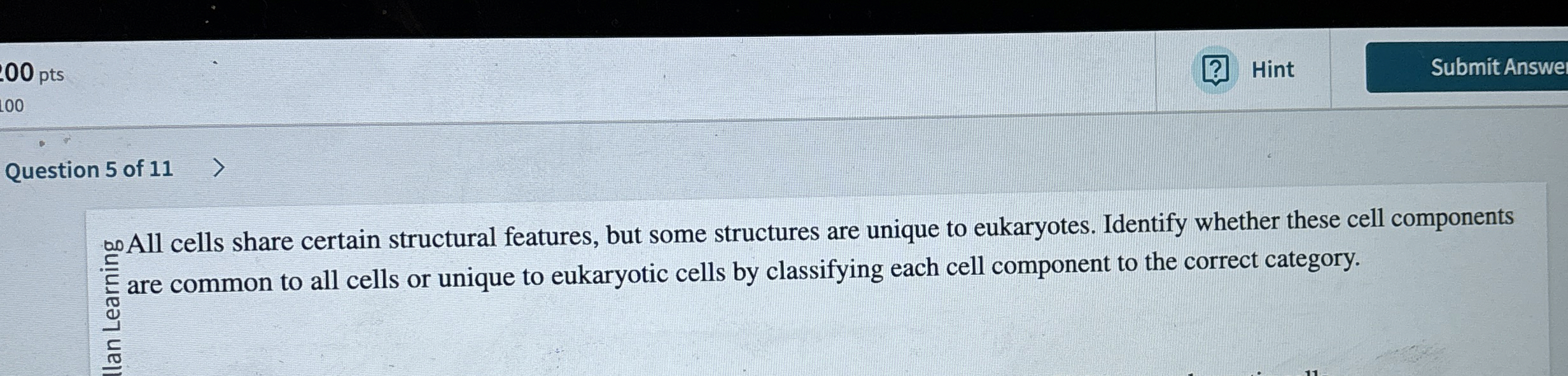 Solved 00 ﻿ptsHintSubmit AnsweQuestion 5 ﻿of 11All cells | Chegg.com