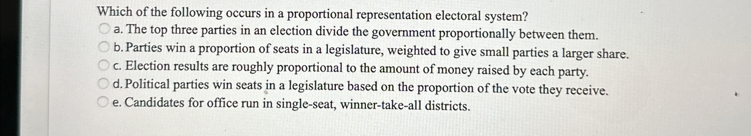 Solved Which of the following occurs in a proportional | Chegg.com