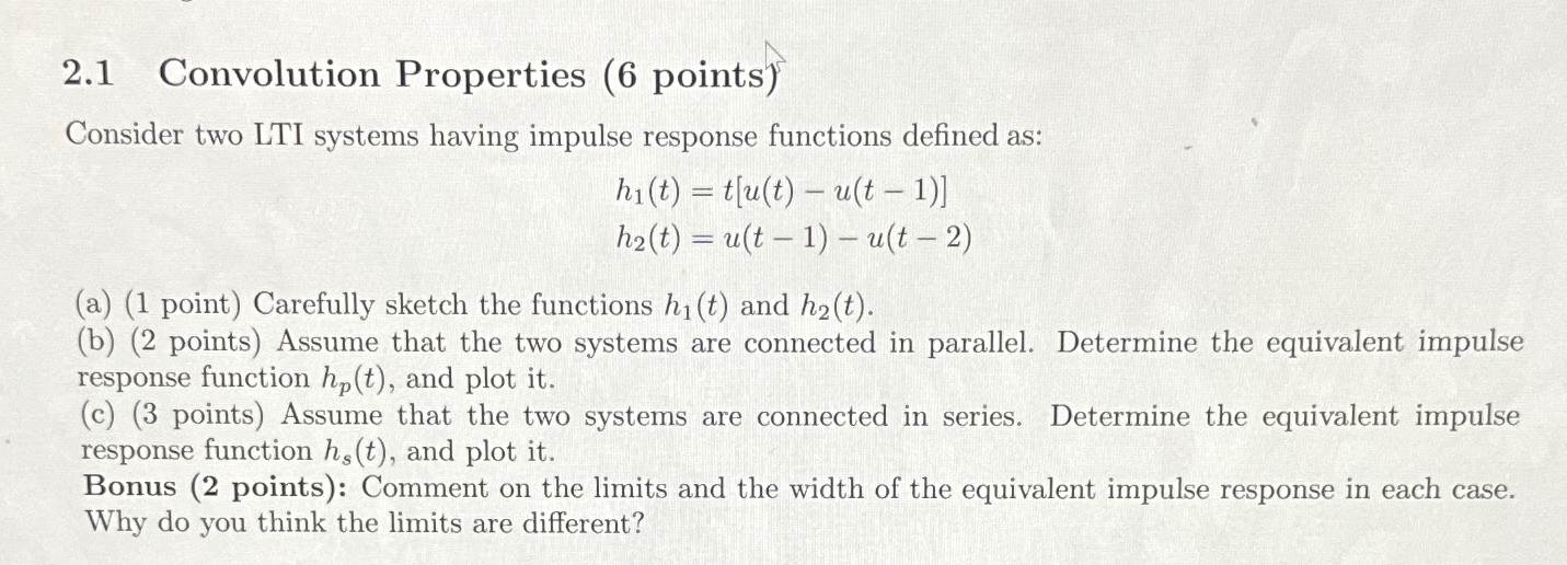 Solved 21 ﻿convolution Properties 6 ﻿pointsconsider Two 7082