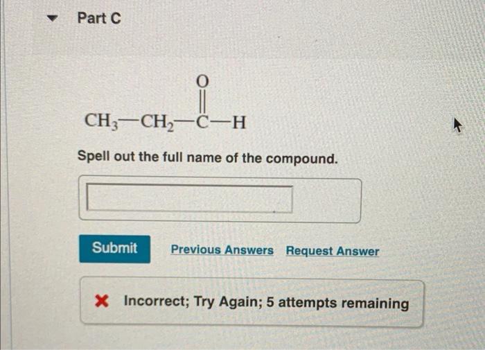 Solved Give the common name for each of the following | Chegg.com