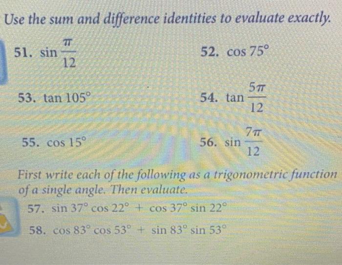 Solved Use the sum and difference identities to evaluate | Chegg.com