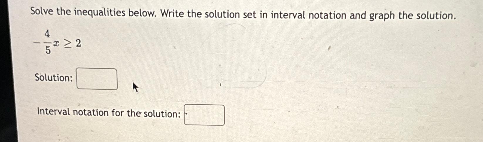 Solved Solve the inequalities below. Write the solution set | Chegg.com