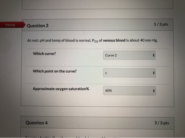 Solved Partial Question 3 1/3 pts At rest: pH and temp of | Chegg.com