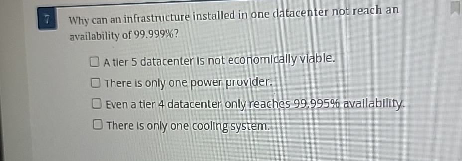 Solved Why can an infrastructure installed in one datacenter | Chegg.com