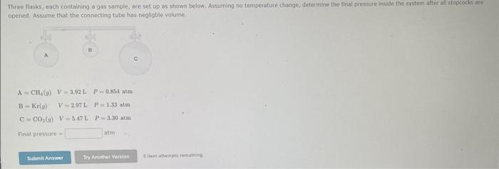 Solved Three flasks, each containung a gas sample, are set | Chegg.com