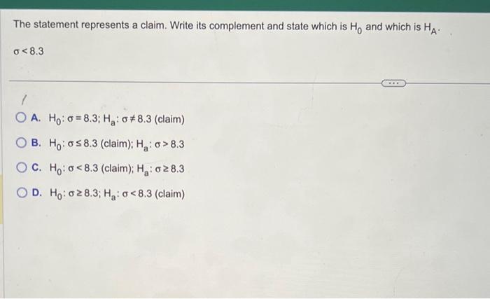 Solved The statement represents a claim. Write its | Chegg.com
