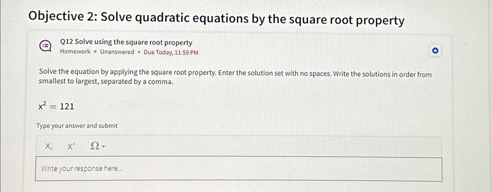Solved Objective 2: Solve quadratic equations by the square | Chegg.com