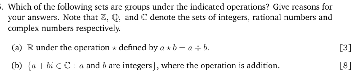 Solved Which of the following sets are groups under the | Chegg.com