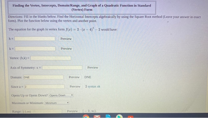 Solved Finding the Vertex, Intercepts, Domain/Range, and | Chegg.com