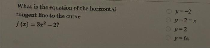 Solved What is the equation of the horizontal tangent line | Chegg.com