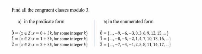Solved Find all the congruent classes modulo 3. a) in the | Chegg.com