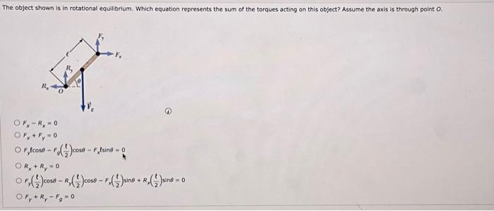 Solved The object shown is in rotational equilibrium. Which | Chegg.com