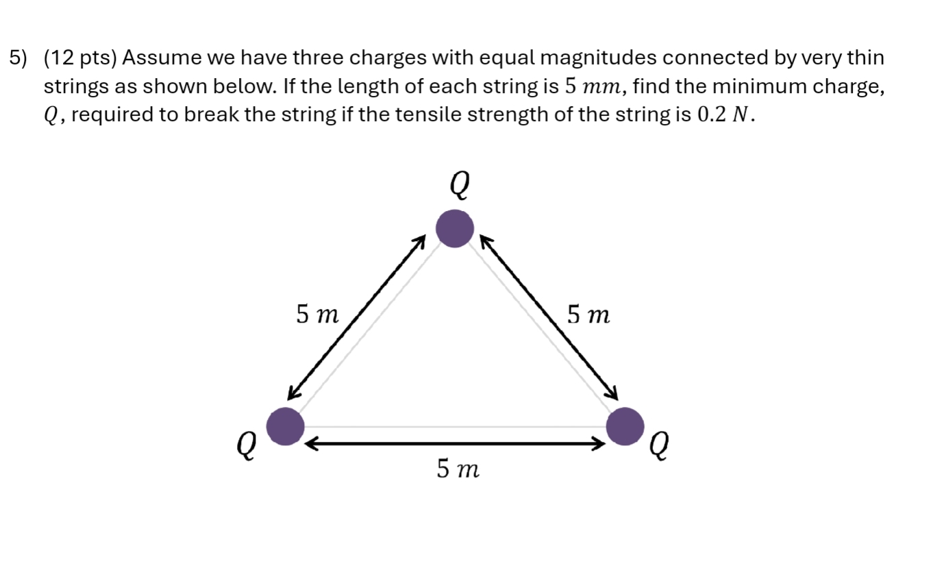 Solved (12 ﻿pts) ﻿Assume we have three charges with equal | Chegg.com