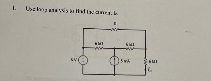 Solved 1. Use loop analysis to find the current I0. | Chegg.com