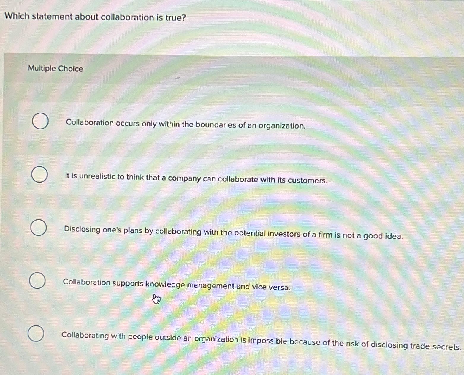 Solved Which statement about collaboration is true?Multiple | Chegg.com