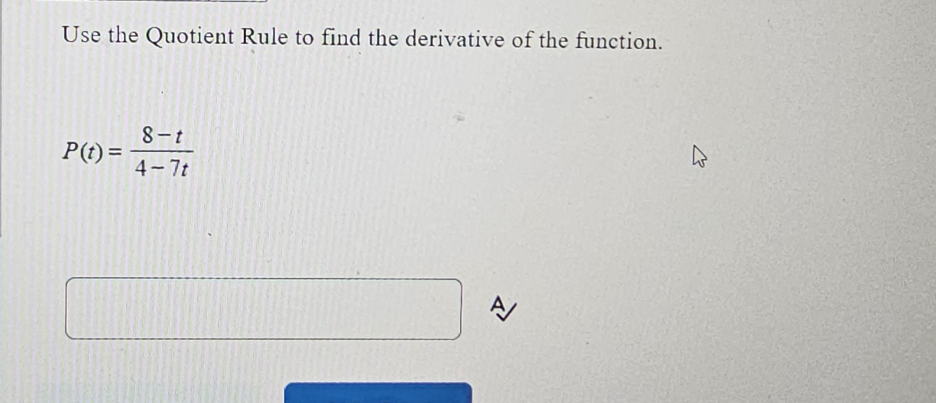 Solved Use the Quotient Rule to find the derivative of the | Chegg.com