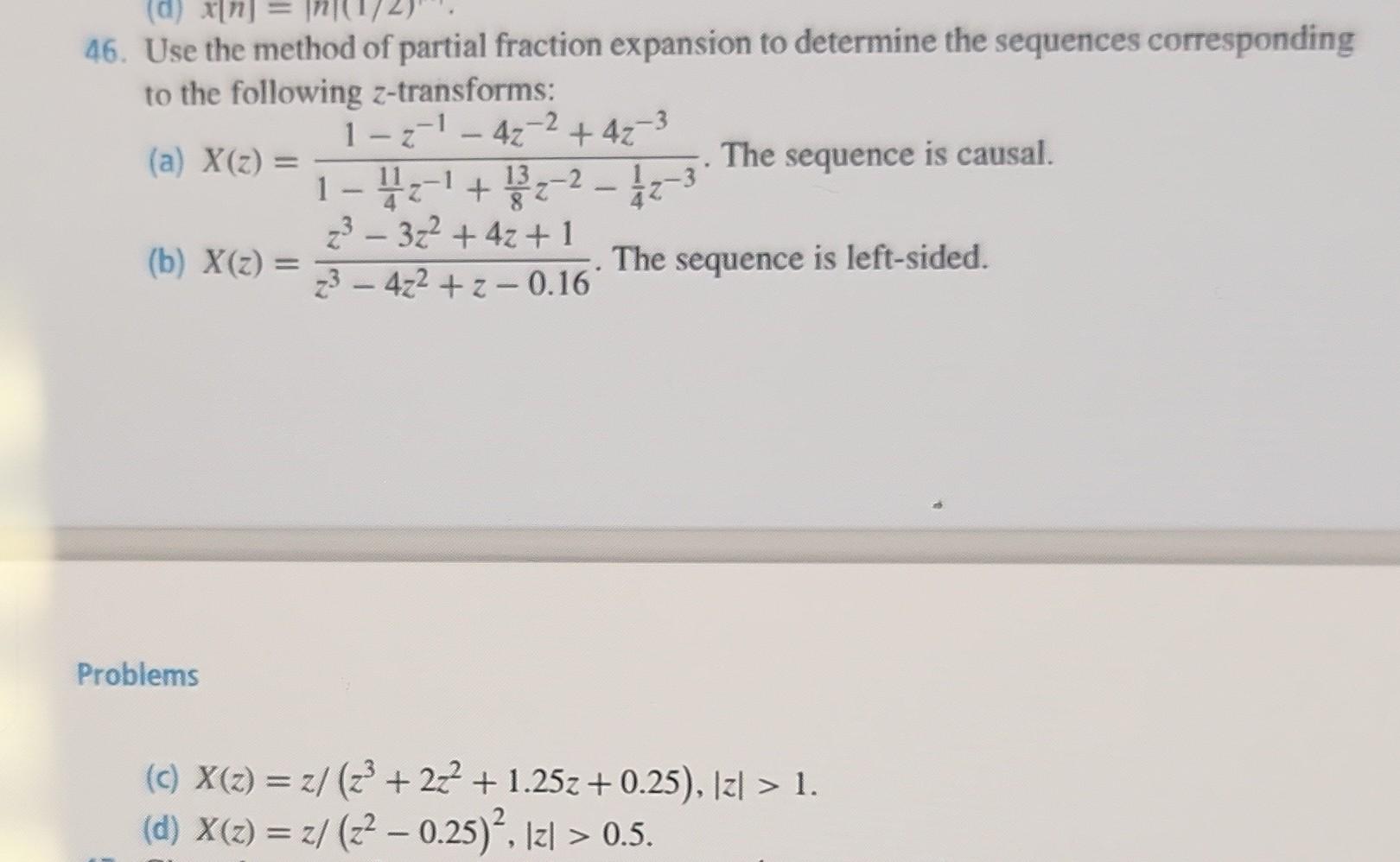 Solved 46. Use the method of partial fraction expansion to | Chegg.com