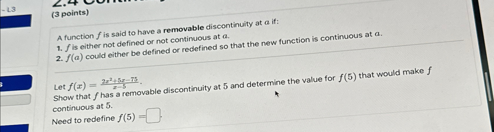 Solved -13(3 ﻿points)A function f ﻿is said to have a | Chegg.com