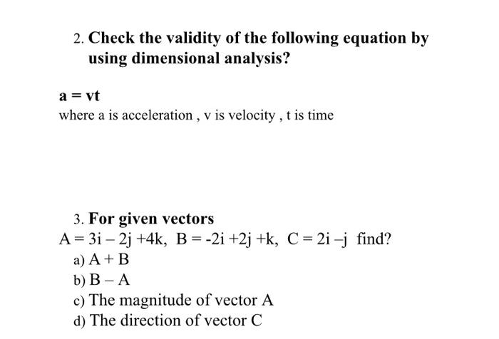 Solved 2. Check the validity of the following equation by | Chegg.com