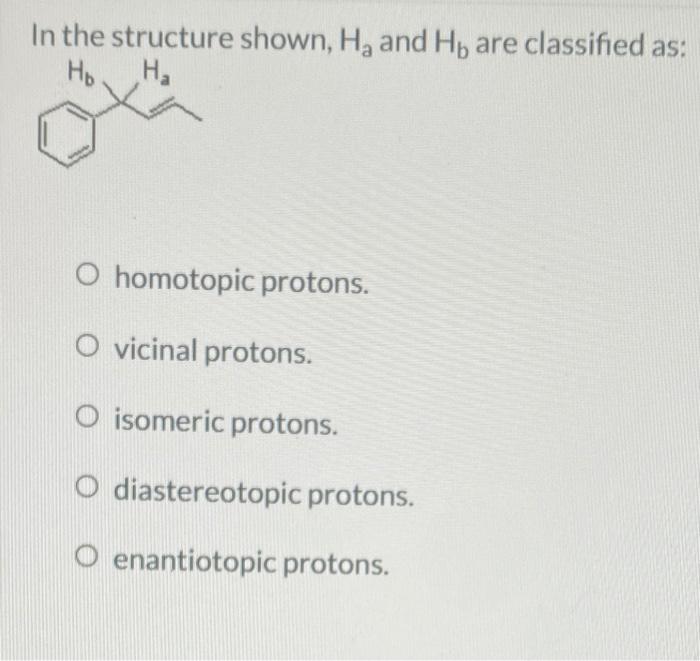 Solved In the structure shown, H, and Hp are classified as: | Chegg.com