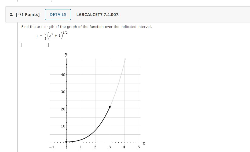 Solved [-/1 ﻿Points] ﻿LARCALCET7 7.4.007.Find the arc length | Chegg.com