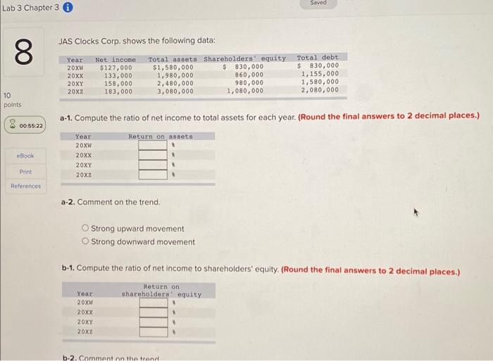 Solved JAS Clocks Corp. shows the following data: a-1. | Chegg.com