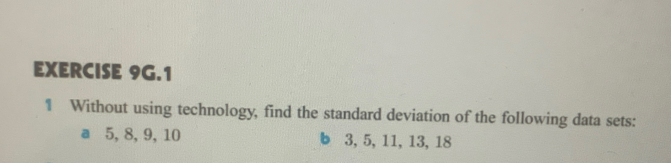Solved EXERCISE 9G. 11 ﻿Without using technology, find the | Chegg.com