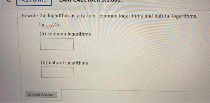 Solved Fill in the blank. You can evaluate logarithms to any | Chegg.com