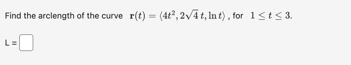 Solved Find the arclength of the curve | Chegg.com