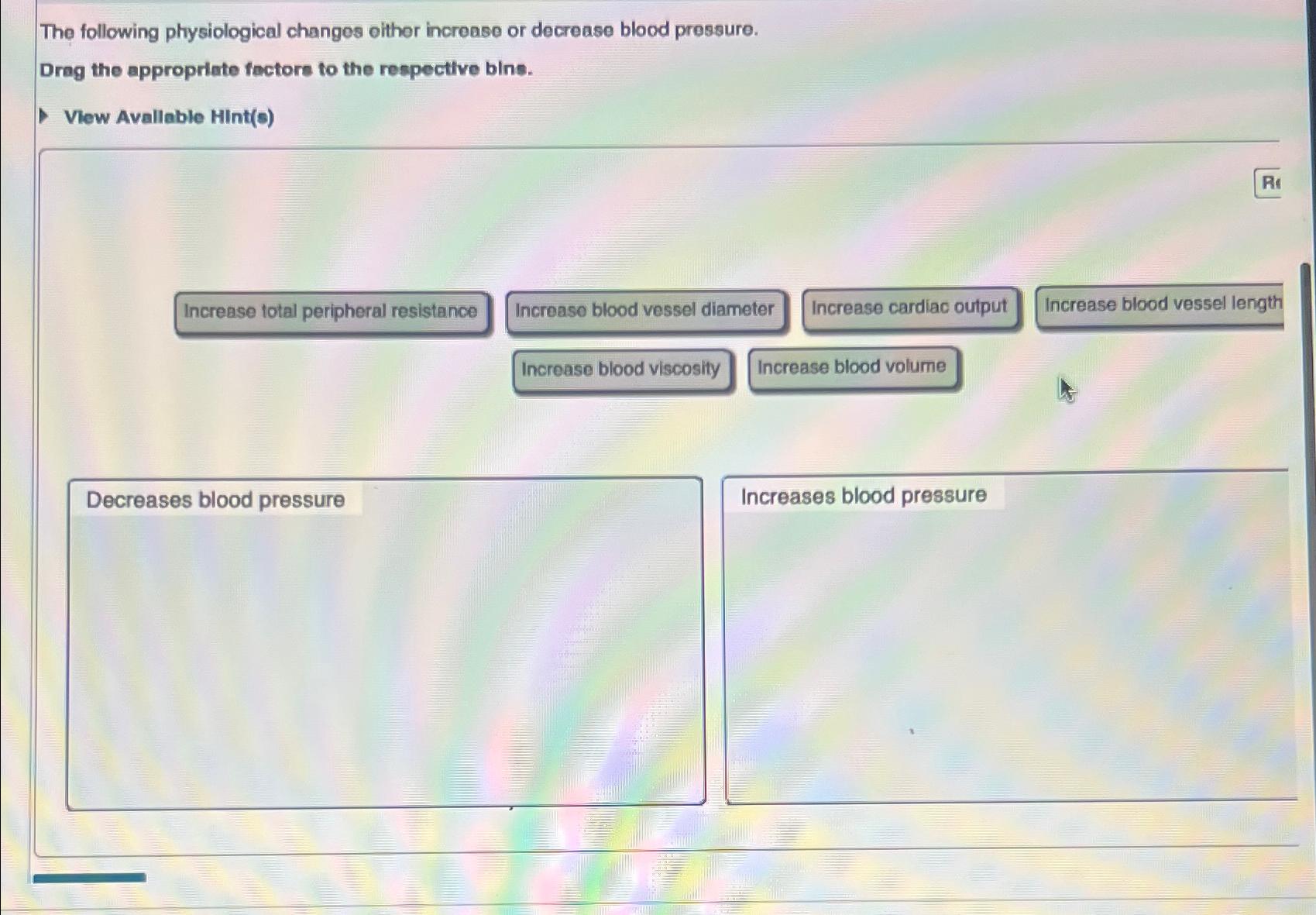 Solved The following physiological changes oither increase | Chegg.com