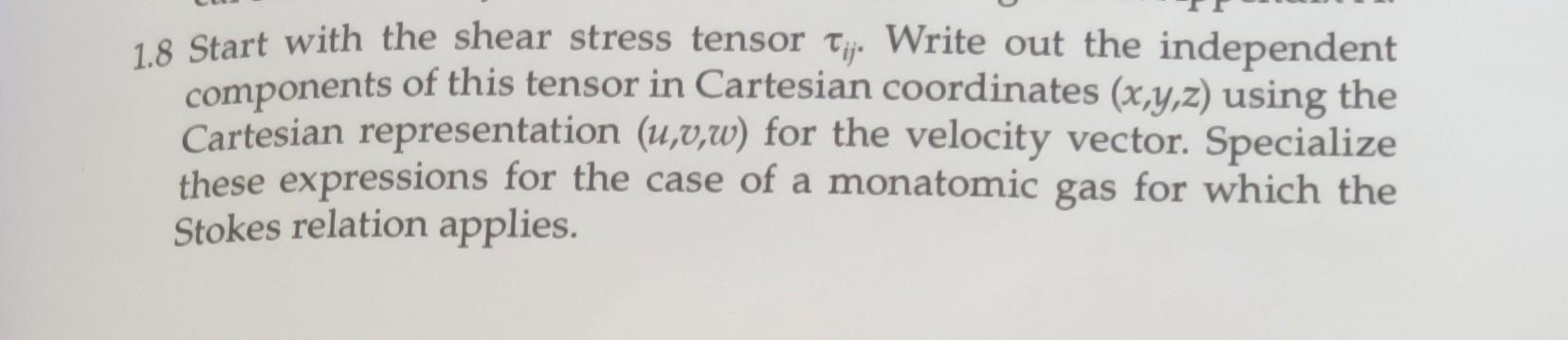 Solved 1.9 Write out the expression for the dissipation | Chegg.com