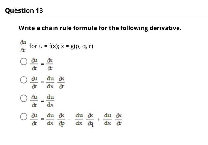 Solved Write a chain rule formula for the following | Chegg.com