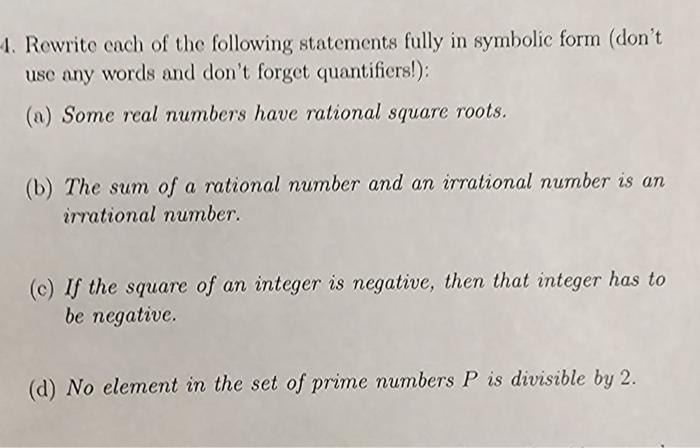 Solved 1. Rewrite each of the following statements fully in | Chegg.com