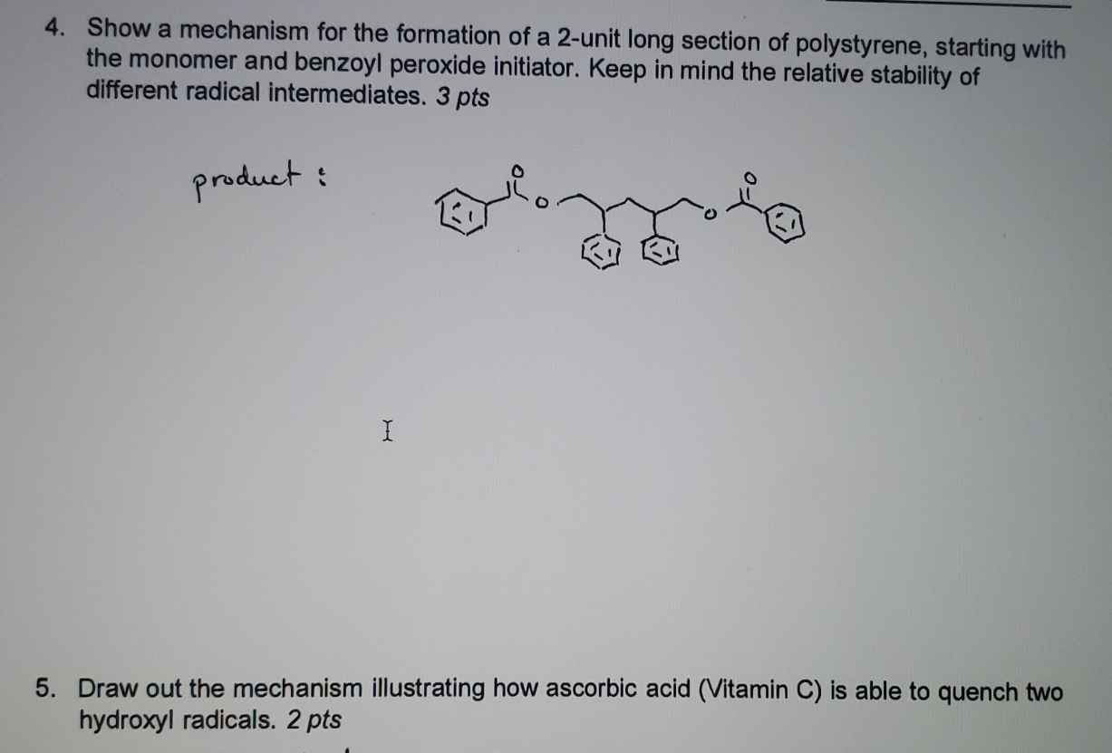 Solved Show a mechanism for the formation of a 2-unit long | Chegg.com