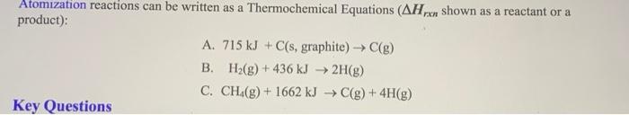 Solved Atomization reactions can be written as a | Chegg.com